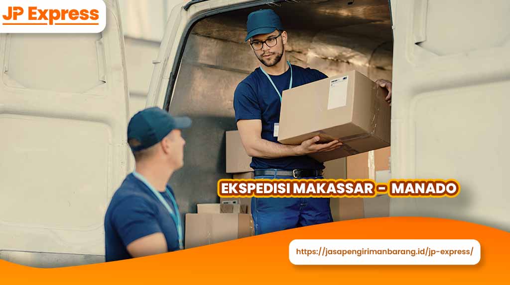 Jasa Ekspedisi Makassar Manado